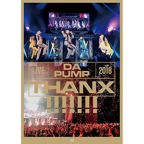 LIVE DA PUMP 2018 THANX!!!!!!! at 東京国際フォーラム ホールA(Blu-ray) (Blu-ray(スマプラ対応)) (通常版)DA PUMPダパンプ だぱんぷ　発売日 : 2019年6月05日　種別 : ...