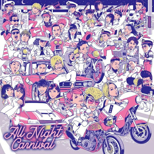 All Night Carnival (CD(スマプラ対応))オムニバス木梨憲武、湘南乃風、m.c.A・T & ISSA(DP)、東京スカパラダイスオーケストラ、鬼龍院翔、打首獄門同好会、倖田來未　発売日 : 2022年3月30日　種別 :...
