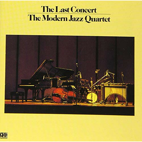 ラスト・コンサート (MQA-CD/UHQCD) (解説付/ライナーノーツ) (完全生産限定盤)モダン・ジャズ・カルテットモダンジャズカルテット もだんじゃずかるてっと　発売日 : 2019年8月07日　種別 : CD　JAN : 4943...