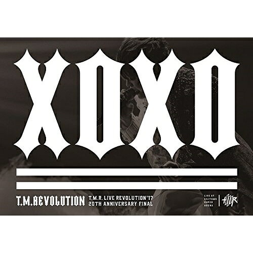 T.M.R. LIVE REVOLUTION'17 -20th Anniversary FINAL at Saitama Super Arena- (2DVD+CD) (初回生産限定版)T.M.Revolutionティーエムレボリューション...