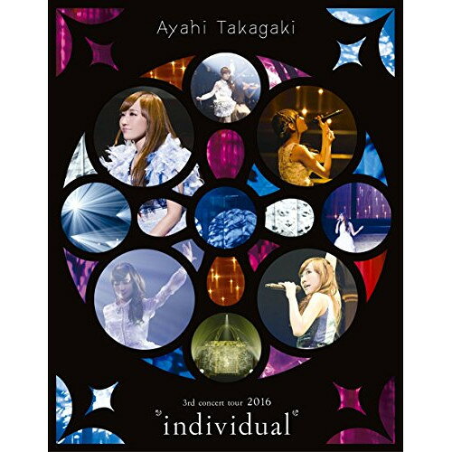 高垣彩陽 3rd コンサートツアー2016 ”individual”(Blu-ray)アニメタカガキアヤヒ たかがきあやひ　発売日 : 2017年1月18日　種別 : BD　JAN : 4580163595996　商品番号 : SMXL-1...