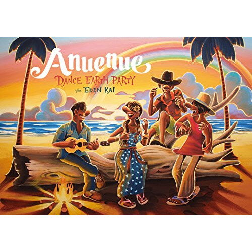 Anuenue (CD+3DVD) (豪華盤)DANCE EARTH PARTY feat.EDEN KAIダンスアースパーティー/イーデンカイ だんすあーすぱーてぃー/いーでんかい　発売日 : 2018年3月14日　種別 : CD　JAN...
