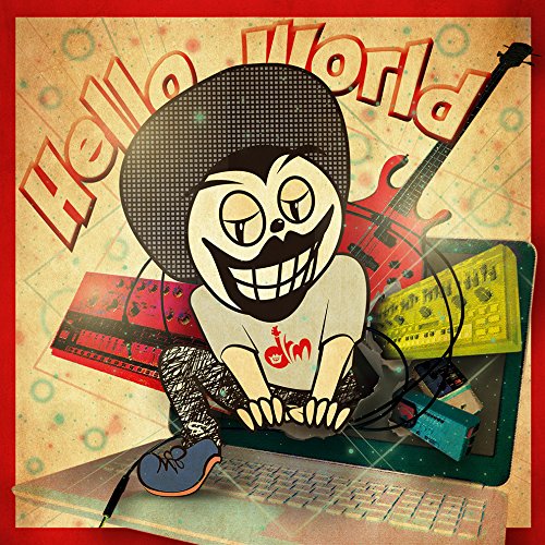 Hello Worlddrmディーアールエム でぃーあーるえむ　発売日 : 2018年1月31日　種別 : CD　JAN : 4562424560943　商品番号 : SCGA-67【商品紹介】動画サイト『演奏したみた』その卓越したベースプ...