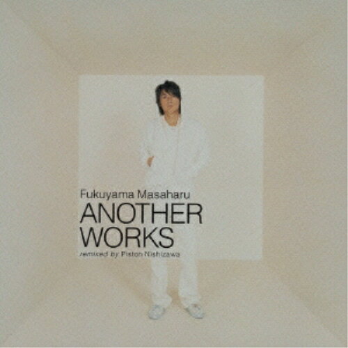 ANOTHER WORKS remixed by Piston Nishizawa (通常盤)福山雅治フクヤママサハル ふくやままさはる　発売日 : 2006年5月24日　種別 : CD　JAN : 4988017640494　商品番号 :...