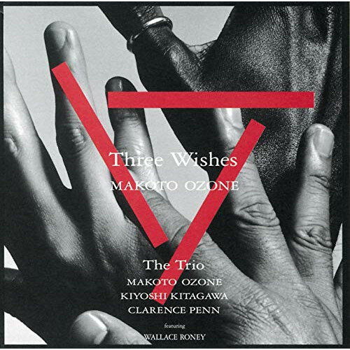 スリー・ウィッシズ (SHM-CD)小曽根真 THE TRIOオゾネマコトザトリオ おぞねまことざとりお　発売日 : 2021年3月03日　種別 : CD　JAN : 4988031419489　商品番号 : UCCJ-4166【商品紹介】...