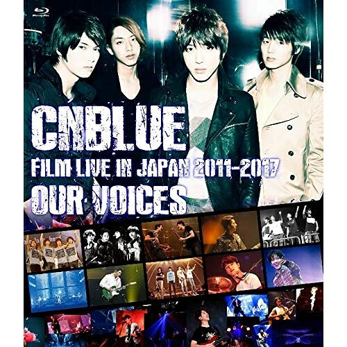 CNBLUE:FILM LIVE IN JAPAN 2011-2017 ”OUR VOICES”(Blu-ray)CNBLUEシーエヌブルー しーえぬぶるー　発売日 : 2019年8月28日　種別 : BD　JAN : 4943674300...