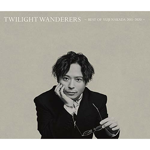 TWILIGHT WANDERERS -BEST OF YUJI NAKADA 2011-2020- (2CD+DVD)中田裕二ナカダユウジ なかだゆうじ　発売日 : 2021年3月17日　種別 : CD　JAN : 49880041603...