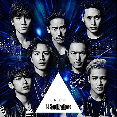 O.R.I.O.N. (CD+DVD)三代目J Soul Brothers from EXILE TRIBEサンダイメジェイソウルブラザーズフロムエグザイルトライブ さんだいめじぇいそうるぶらざーずふろむえぐざいるとらいぶ　発売日 : 20...