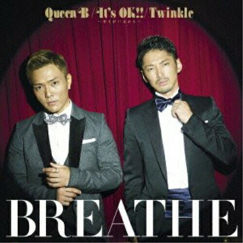 Queen B/It's OK!! 〜キミがいるから〜/Twinkle (CD+DVD(music video他収録))BREATHEブリーズ ぶりーず　発売日 : 2013年11月13日　種別 : CD　JAN : 49880645944...