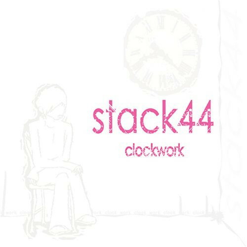 ClockworkSTACK44スタックフォーティーフォー すたっくふぉーてぃーふぉー　発売日 : 2007年2月21日　種別 : CD　JAN : 4560157640215　商品番号 : CKCA-1021【商品紹介】類まれなるクリアー...