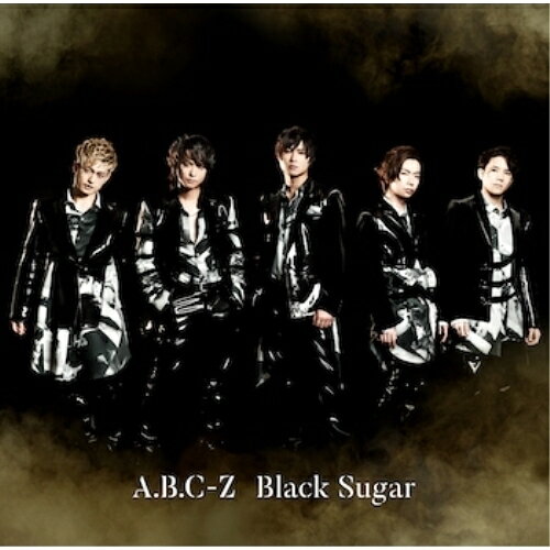 Black Sugar (CD+DVD) (初回限定盤A)A.B.C-Zエービーシーズィー えーびーしーずぃー　発売日 : 2019年3月27日　種別 : CD　JAN : 4988013770416　商品番号 : PCCA-4754【商品...