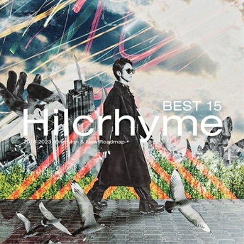 BEST 15 2018-2023 -One Man & New Roadmap- (通常盤)Hilcrhymeヒルクライム ひるくらいむ　発売日 : 2023年12月13日　種別 : CD　JAN : 4988031604335　商品番号...