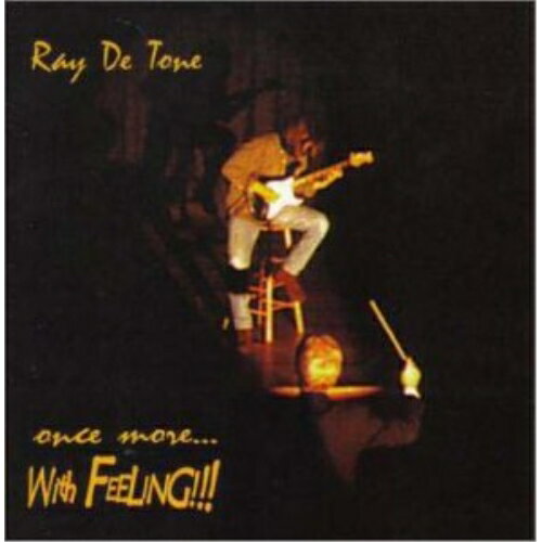 ONCE MORE...WITH FEELING !レイ・デ・トーンデトーン レイ でとーん れい　発売日 : 2000年4月25日　種別 : CD　JAN : 4988070122814　商品番号 : ZACB-1037【商品紹介】ギタリ...