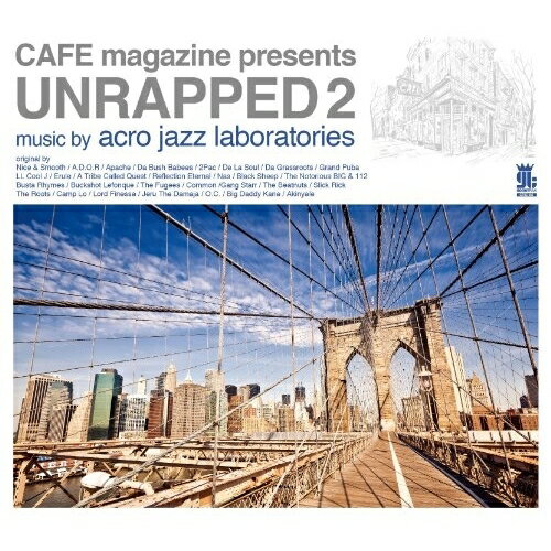 CAFE magazine presents UNRAPPED 2acro jazz laboratoriesアクロジャズラボラトリーズ あくろじゃずらぼらとりーず　発売日 : 2013年5月15日　種別 : CD　JAN : 493522...