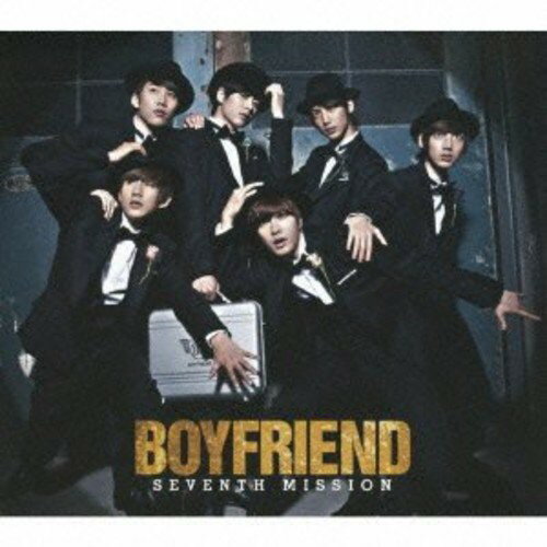 SEVENTH MISSIONBOYFRIENDボーイフレンド ぼーいふれんど　発売日 : 2013年5月29日　種別 : CD　JAN : 4582283796482　商品番号 : JBCB-9001【商品紹介】K-POP界が誇る正統派ボ...