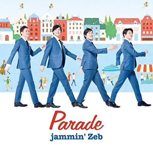 PARADEjammin'Zebジャミンゼブ じゃみんぜぶ　発売日 : 2016年6月15日　種別 : CD　JAN : 4988031154540　商品番号 : POCS-1457【商品紹介】ジャズ・コーラスをベースに華やかなエンターテイ...
