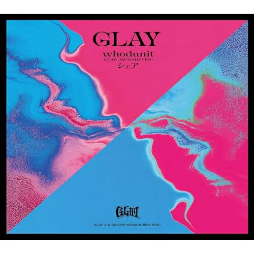 whodunit-GLAY × JAY(ENHYPEN)-/シェア (CD+DVD) (通常盤)GLAYグレイ ぐれい　発売日 : 2024年5月29日　種別 : CD　JAN : 4524135182128　商品番号 : PCCN-61【...