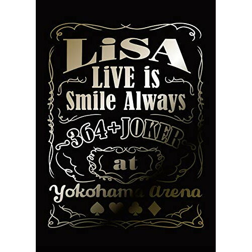LiVE is Smile Always 〜364+JOKER〜 at YOKOHAMA ARENA(Blu-ray) (Blu-ray+CD) (完全数量生産限定盤)LiSAリサ りさ　発売日 : 2020年3月04日　種別 : BD　J...