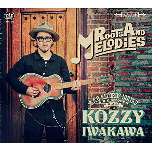 ROOTS AND MELODIESKOZZY IWAKAWAコージーイワカワ こーじーいわかわ　発売日 : 2016年4月20日　種別 : CD　JAN : 4935228156375　商品番号 : FAMC-222【商品紹介】ザ・コルツ...