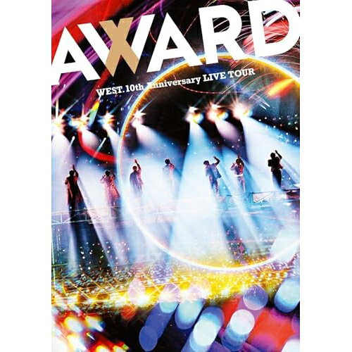 WEST. 10th Anniversary LIVE TOUR AWARD (通常盤)WEST.ウエスト うえすと　発売日 : 2024年10月09日　種別 : DVD　JAN : 4582515776312　商品番号 : LCBN-36...