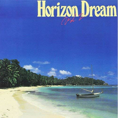 HORIZON DREAM Vol.2 (SHM-CD)オムニバス高中正義、小林泉美、Carioca　発売日 : 2013年6月26日　種別 : CD　JAN : 4988005770592　商品番号 : UPCY-6726【商品紹介】キテ...