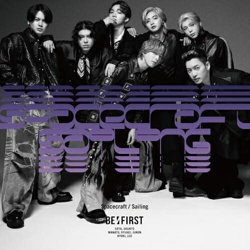 Spacecraft/Sailing (CD+Blu-ray(スマプラ対応)) (MV盤)BE:FIRSTビーファースト びーふぁーすと　発売日 : 2025年2月05日　種別 : CD　JAN : 4988064614998　商品番号 :...
