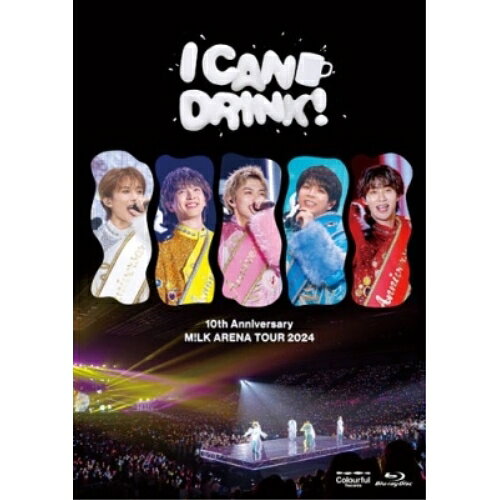 10th Anniversary M!LK ARENA TOUR 2024 「I CAN DRINK!」(Blu-ray) (通常盤)M!LKミルク みるく　発売日 : 2025年6月11日　種別 : BD　JAN : 4988002946...
