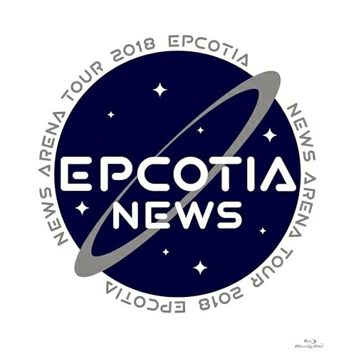 NEWS ARENA TOUR 2018 EPCOTIA(Blu-ray)NEWSニュース にゅーす　発売日 : 2019年1月16日　種別 : BD　JAN : 4571601005702　商品番号 : LCXN-109