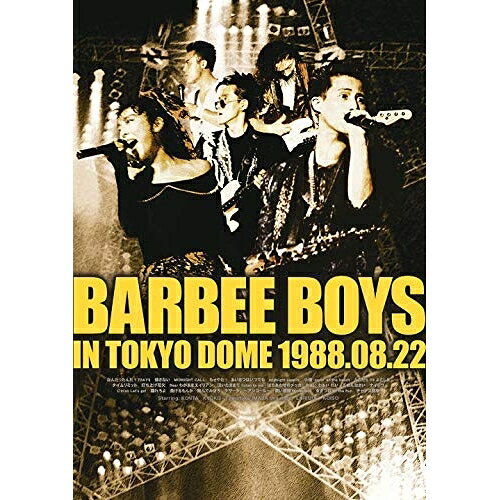 BARBEE BOYS IN TOKYO DOME 1988.08.22バービーボーイズばーびーぼーいず　発売日 : 2018年11月21日　種別 : DVD　JAN : 4560427445458　商品番号 : MHBL-332【収録内容...