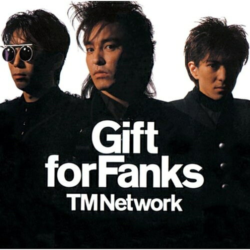 Gift for Fanks (CD+DVD)TM NETWORKティーエムネットワーク てぃーえむねっとわーく　発売日 : 2007年11月21日　種別 : CD　JAN : 4582192936801　商品番号 : MHCL-1218【...