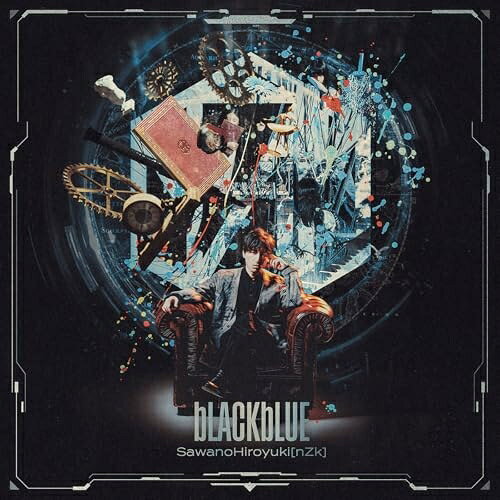 bLACKbLUE (通常盤)SawanoHiroyuki(nZk)サワノヒロユキヌジーク さわのひろゆきぬじーく　発売日 : 2024年10月02日　種別 : CD　JAN : 4547366697643　商品番号 : VVCL-2584...