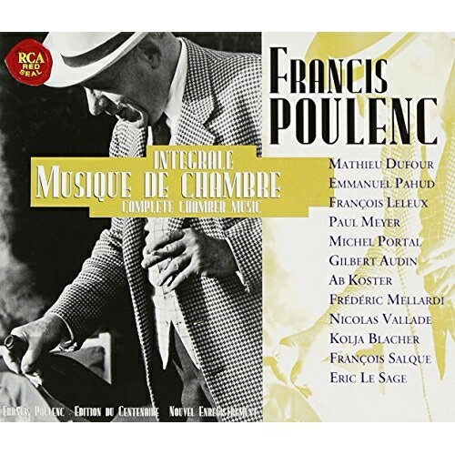 (プーランク生誕100年記念リリース)プーランク:室内楽全集オムニバスポール・メイエ、エマニュエル・パユ、フランソワ・ルルー、エリック・ル・サージュ、マテュー・ドュフール、ミシェル・ポルタル、ジルベール・オダン　発売日 : 1999年4月2...