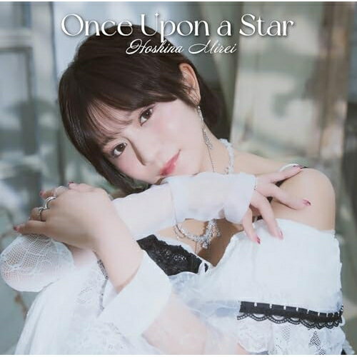 Once Upon a Star (Type-B)星名美怜ホシナミレイ ほしなみれい　発売日 : 2025年12月03日　種別 : CD　JAN : 4988008423945　商品番号 : TKCA-75317【商品紹介】2025年デビュ...