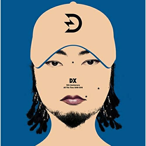 DX - 10th Anniversary All This Time 2008-2018 - (通常盤)Diggy-MO'ディギーモー でぃぎーもー　発売日 : 2018年11月07日　種別 : CD　JAN : 454736637562...