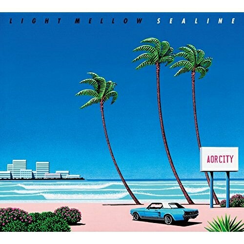 Light Mellow SEALINE (ライナーノーツ) (スペシャルプライス盤)オムニバスポコ、アメリカ、フランク・ウェバー、ブルース・ホーンズビー&ザ・レインジ、TOTO、ボズ・スキャッグス、エアプレイ　発売日 : 2017年8月0...