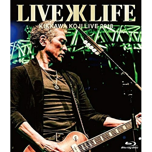 KIKKAWA KOJI Live 2018 ”Live is Life”(Blu-ray) (通常版)吉川晃司キッカワコウジ きっかわこうじ　発売日 : 2018年7月04日　種別 : BD　JAN : 4943674280315　商品番...