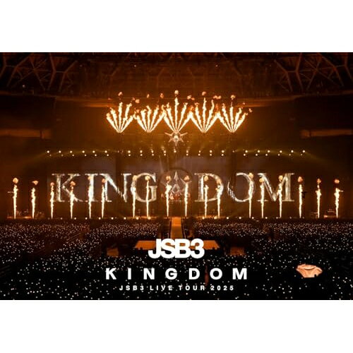 三代目 J SOUL BROTHERS LIVE TOUR 2025 ”KINGDOM”(Blu-ray) (2Blu-ray+2CD(スマプラ対応))三代目 J SOUL BROTHERS from EXILE TRIBEサンダイメジェイ...