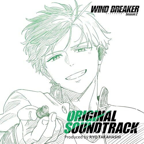 WIND BREAKER Season 2 ORIGINAL SOUNDTRACK (ライナーノーツ)高橋諒タカハシリョウ たかはしりょう　発売日 : 2025年6月18日　種別 : CD　JAN : 4534530157805　商品番号 ...