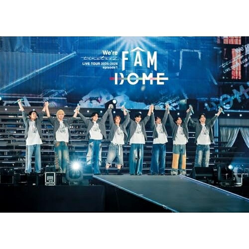 We're timelesz LIVE TOUR 2025-2026 episode 1 FAM DOME (本編ディスク1枚+特典ディスク2枚) (通常盤)timeleszタイムレス たいむれす　発売日 : 2026年3月25日　種別 :...