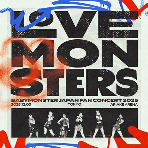 BABYMONSTER ”LOVE MONSTERS” JAPAN FAN CONCERT 2025BABYMONSTERベイビーモンスター べいびーもんすたー　発売日 : 2026年3月25日　種別 : CD　JAN : 45473668...