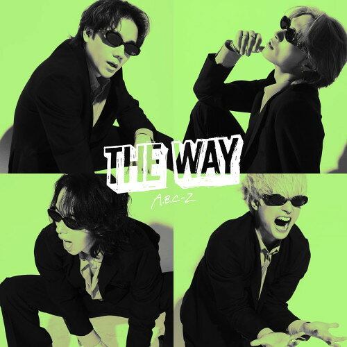 THE WAY (CD+DVD) (初回限定盤B)A.B.C-Zエービーシーズィー えーびーしーずぃー　発売日 : 2026年7月15日　種別 : CD　JAN : 4524135312150　商品番号 : PCCA-6504【商品紹介】A...