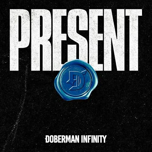 PRESENT (CD+Blu-ray) (初回生産限定盤)DOBERMAN INFINITYドーベルマンインフィニティ どーべるまんいんふぃにてぃ　発売日 : 2026年7月08日　種別 : CD　JAN : 4589757404034　...