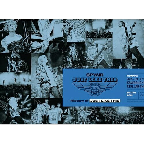 JUST LIKE THIS 2025 - History of JUST LIKE THIS - (本編DVD+特典DVD+CD) (完全生産限定盤)SPYAIRスパイエアー すぱいえあー　発売日 : 2026年5月20日　種別 : DV...