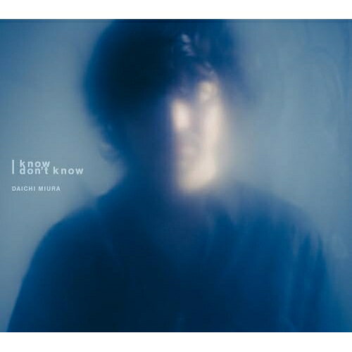 I know I don't know (CD+Blu-ray(スマプラ対応))三浦大知ミウラダイチ みうらだいち　発売日 : 2026年9月02日　種別 : CD　JAN : 4988064982097　商品番号 : AVCD-98209...