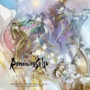 Romancing SaGa Re;univerSe ORIGINAL SOUNDTRACK VOL.2伊藤賢治イトウケンジ いとうけんじ　発売日 : 2022年5月25日　種別 : CD　JAN : 4988601469579　商品番号 ...