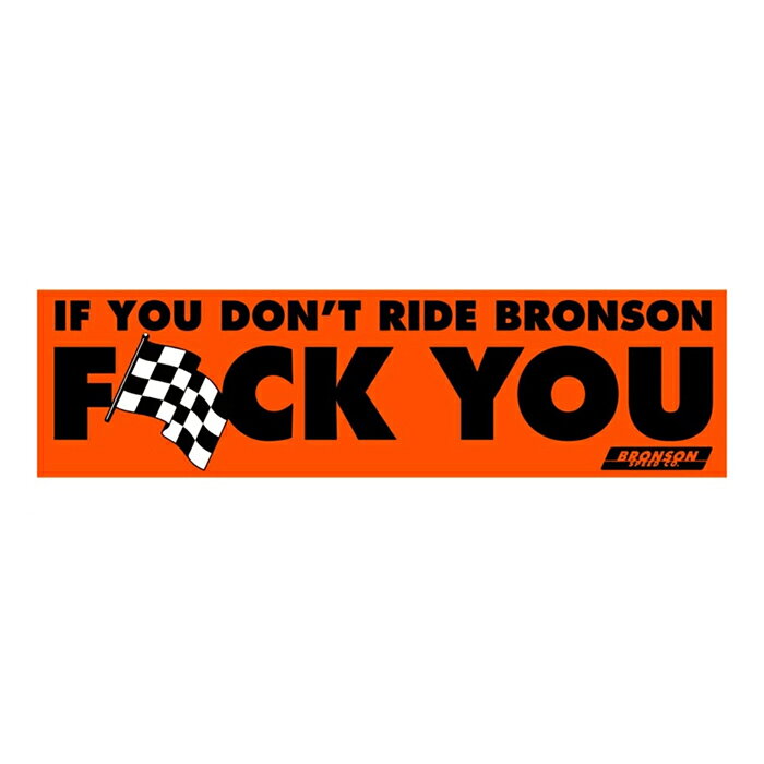 NHS社のネクストジェネレーションスケートボードベアリング BRONSON SPEED CO(ブロンソン・スピード・コー)。 FU BUMPERのステッカーです。 SIZE 約 20.3 x 5.8 cm 注意：モニターの発色の具合によって...