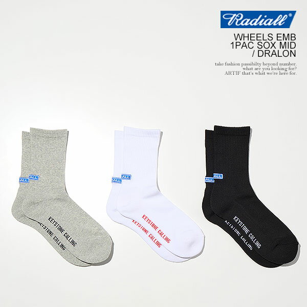 　商品説明 RADIALL ラディアル ●商品説明 ミッド丈チューブソックス。 刺繍でふくらはぎ側に「WHEELS」、 履き口裏に「WWW.RADIALL.NET」、 足底に「KEYSTONE CALLING」が入る。 足底部分は裏パイル仕...