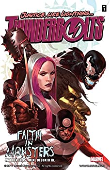 【中古】【輸入品・未使用】Thunderbolts by Warren Ellis Vol. 1: Faith in Monsters (Thunderbolts (2006-2012)) (English Edition)【メーカー名】ホ...