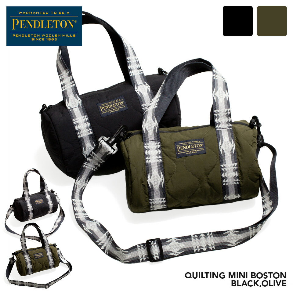 商品詳細 ブランド PENDLETON - ペンドルトン 品名 2WAY キルティング ミニボストン ショルダーバッグ / 2WAY QUILTING MINI BOSTON BAG 品番 PDT-000-253027 カラー 01.オリー...