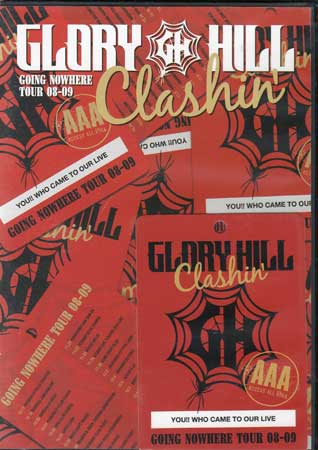【ストーリー】彗星の如く現れたパンクヒーロー“GLORY　HILL”の全国ツアー「GOING　NOWHERE　TOUR　08-09」から、10月20日・Shibuya　O-WESTでの模様と、ツアードキュメント／オフショット映像を収録！ 【...